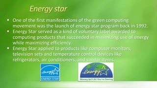 Green computing by nejash | PPTX