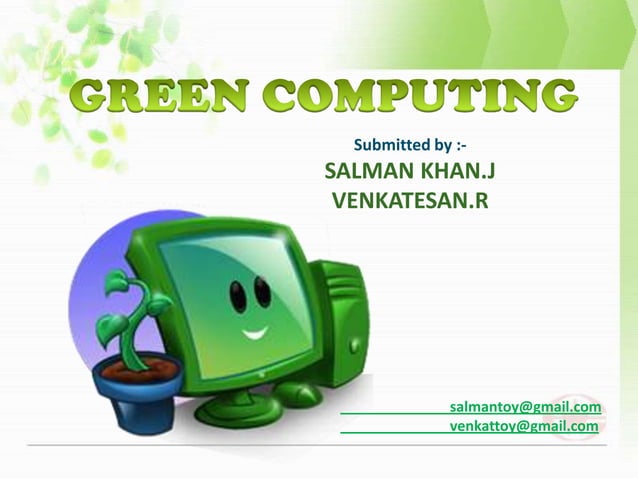 Green computing 1 | PPTX | Computing | Technology & Computing