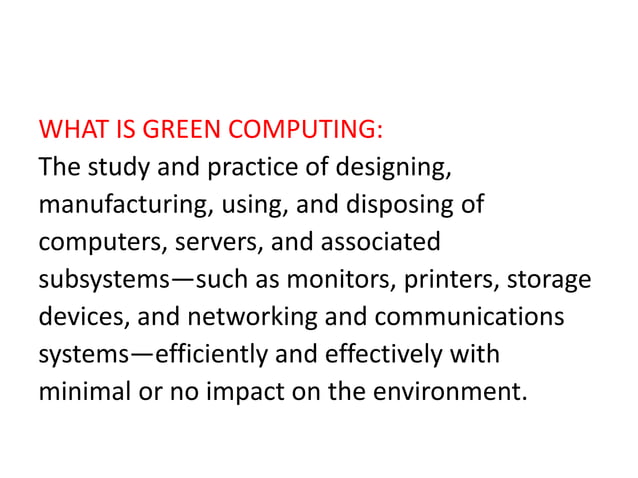 Green computing | PPTX | Computing | Technology & Computing