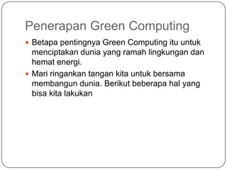 Green computing | PPTX