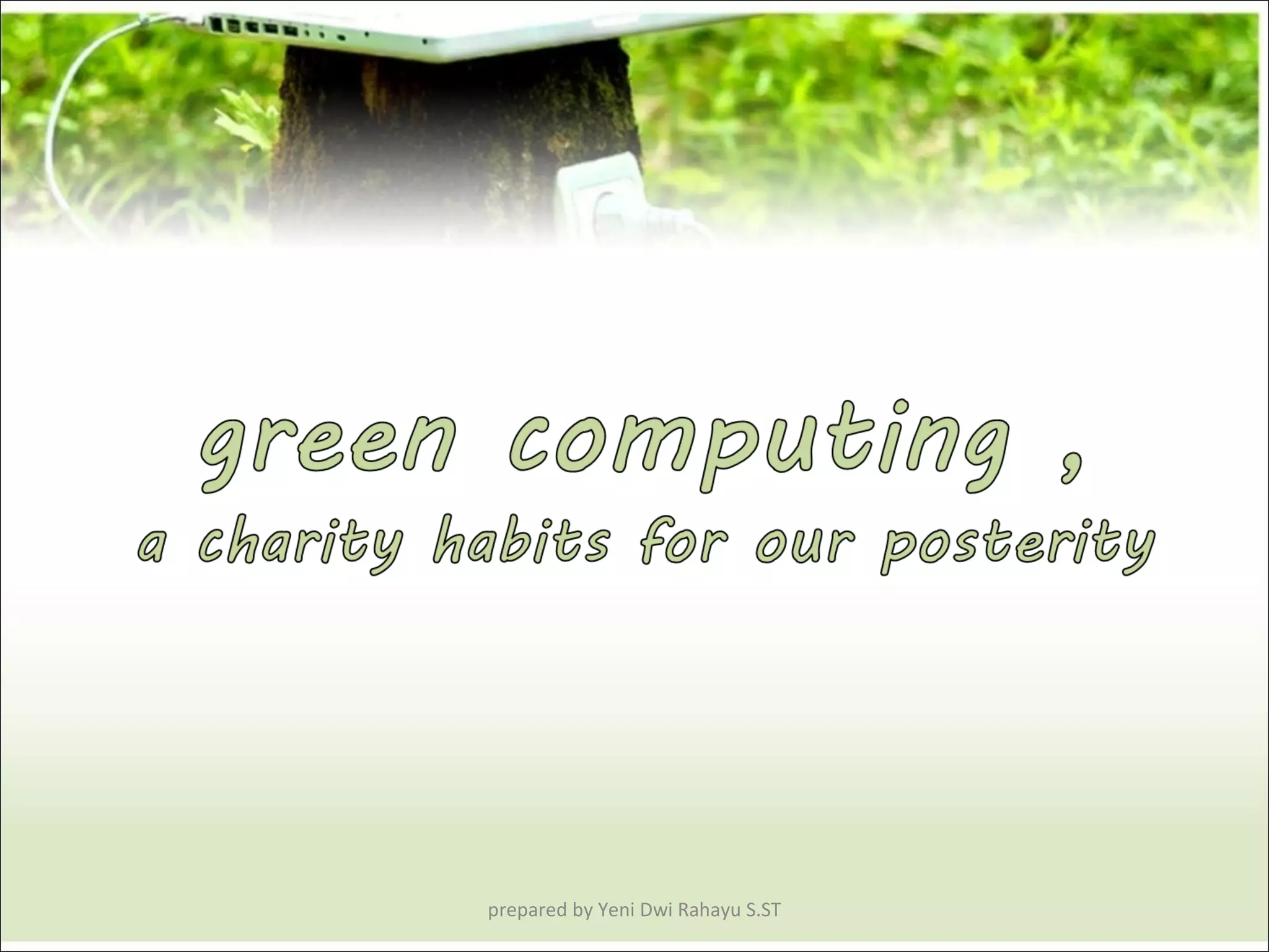 Green computing | PPT