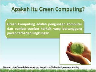 Green Computing | PPTX