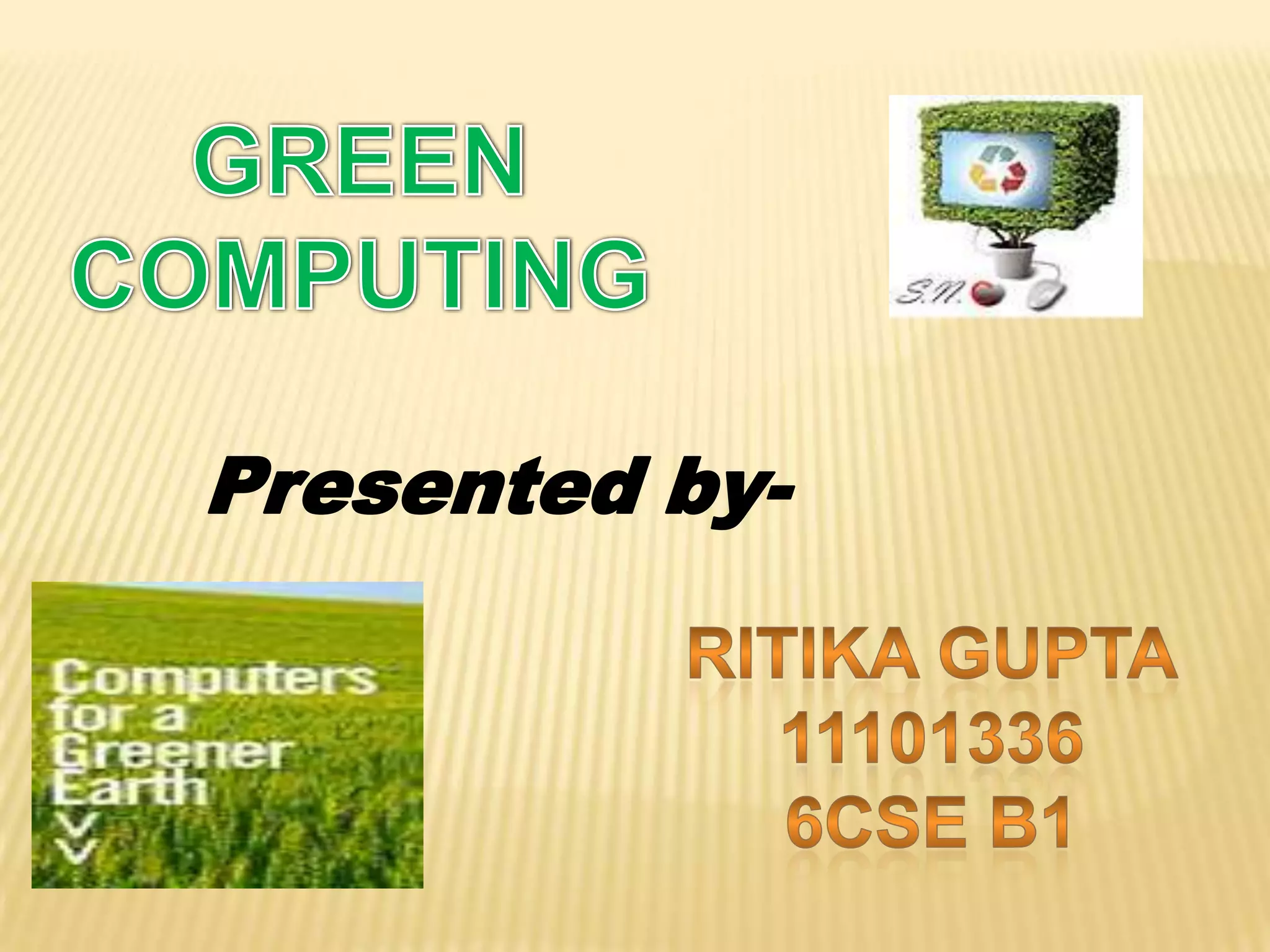 Green computing | PPT