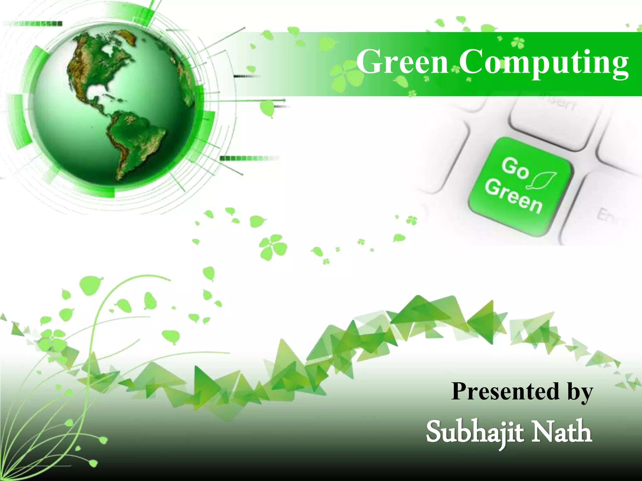 Green computing | PPTX