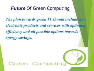 Green computing | PPT
