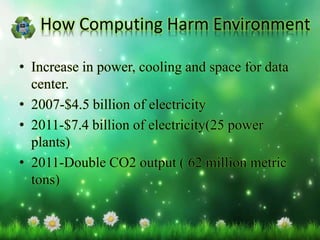 Green computing | PPTX