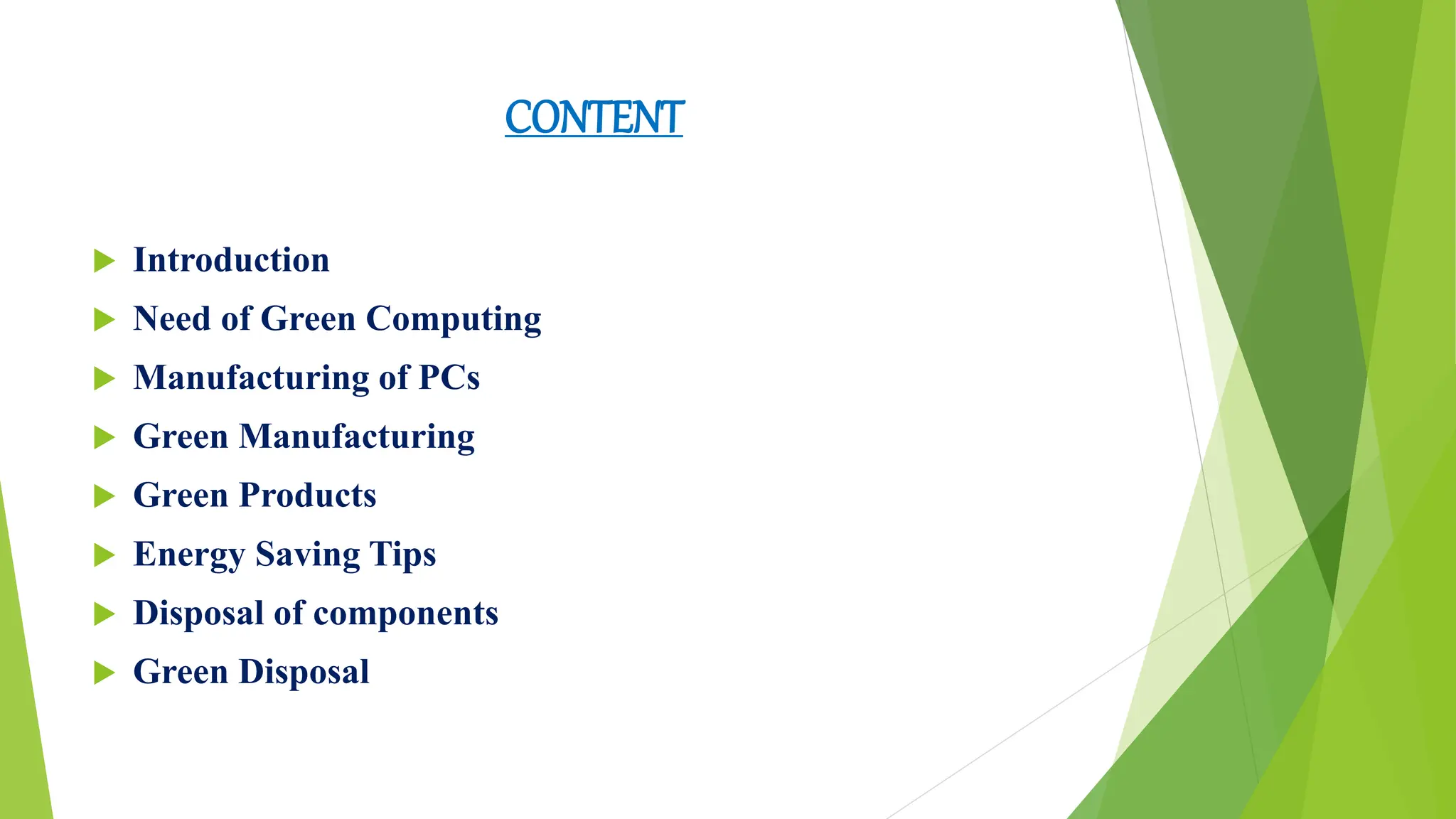GREENCOMPUTING.pptx consists of environmental related | PPTX