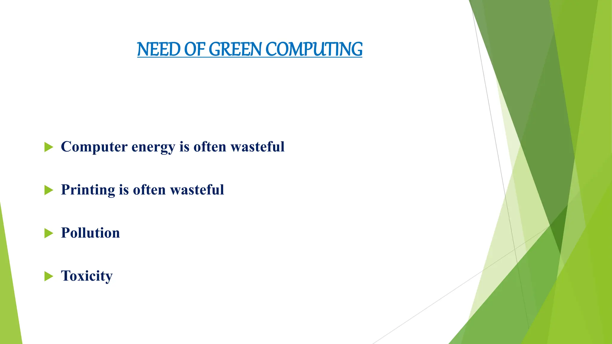 GREENCOMPUTING.pptx consists of environmental related | PPTX