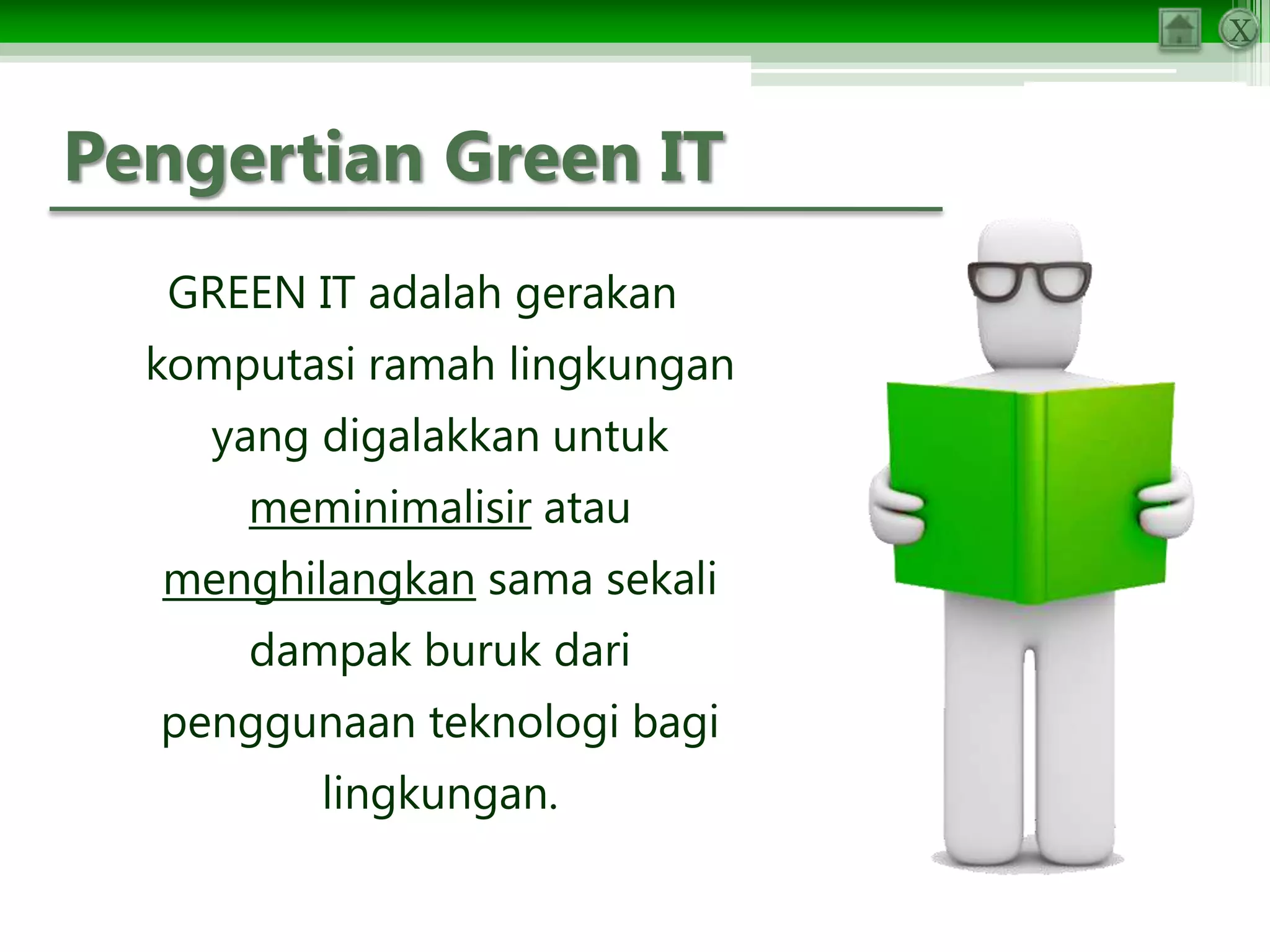 Green Computing - Green It - Komputasi Hijau | PPTX