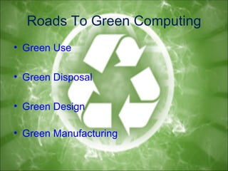Green computing | PPT