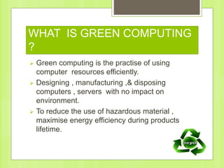 Green computing | PPT