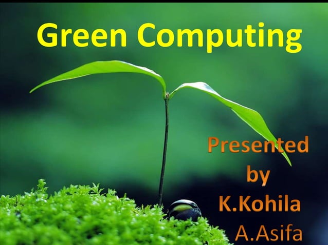 Green computing | PPTX