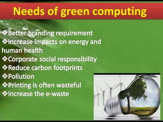Green computing | PPTX