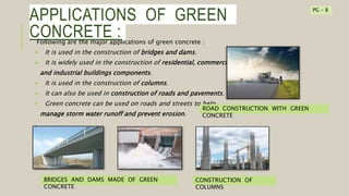 GREEN concrete ppt for civil engineering seminar | PPT