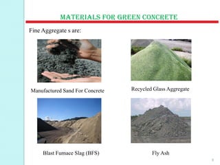PPT on Green concrete by Pankaj Kumar | PDF