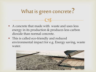 Green concrete | PPTX