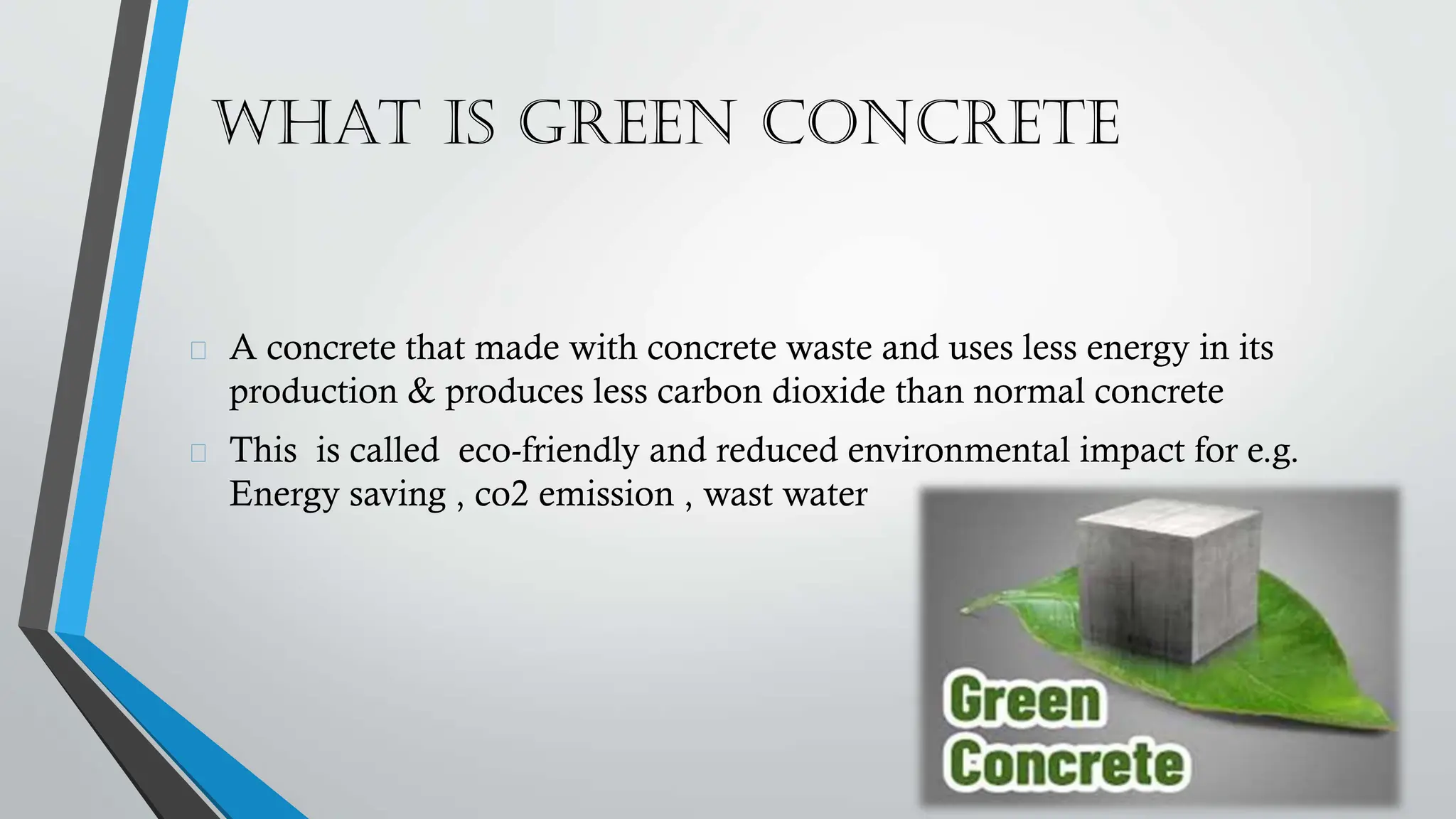 Green Concrete Green Concrete Green Concrete .pptx