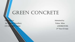 Green Concrete Green Concrete Green Concrete .pptx