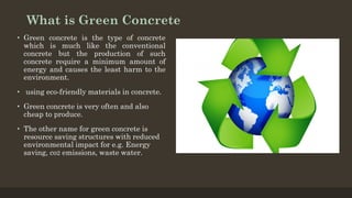 Green concrete By Ashwaq mahmoud | PPT