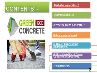 Green concrete (nandeesh) | PPTX | Civil Engineering Industry | Industries