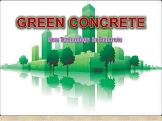 Green concrete power point presentation | PPTX