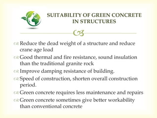 Green concrete | PPTX | Civil Engineering Industry | Industries
