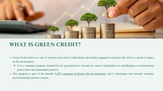 Green Credit by my student of India and way forward | PPTX