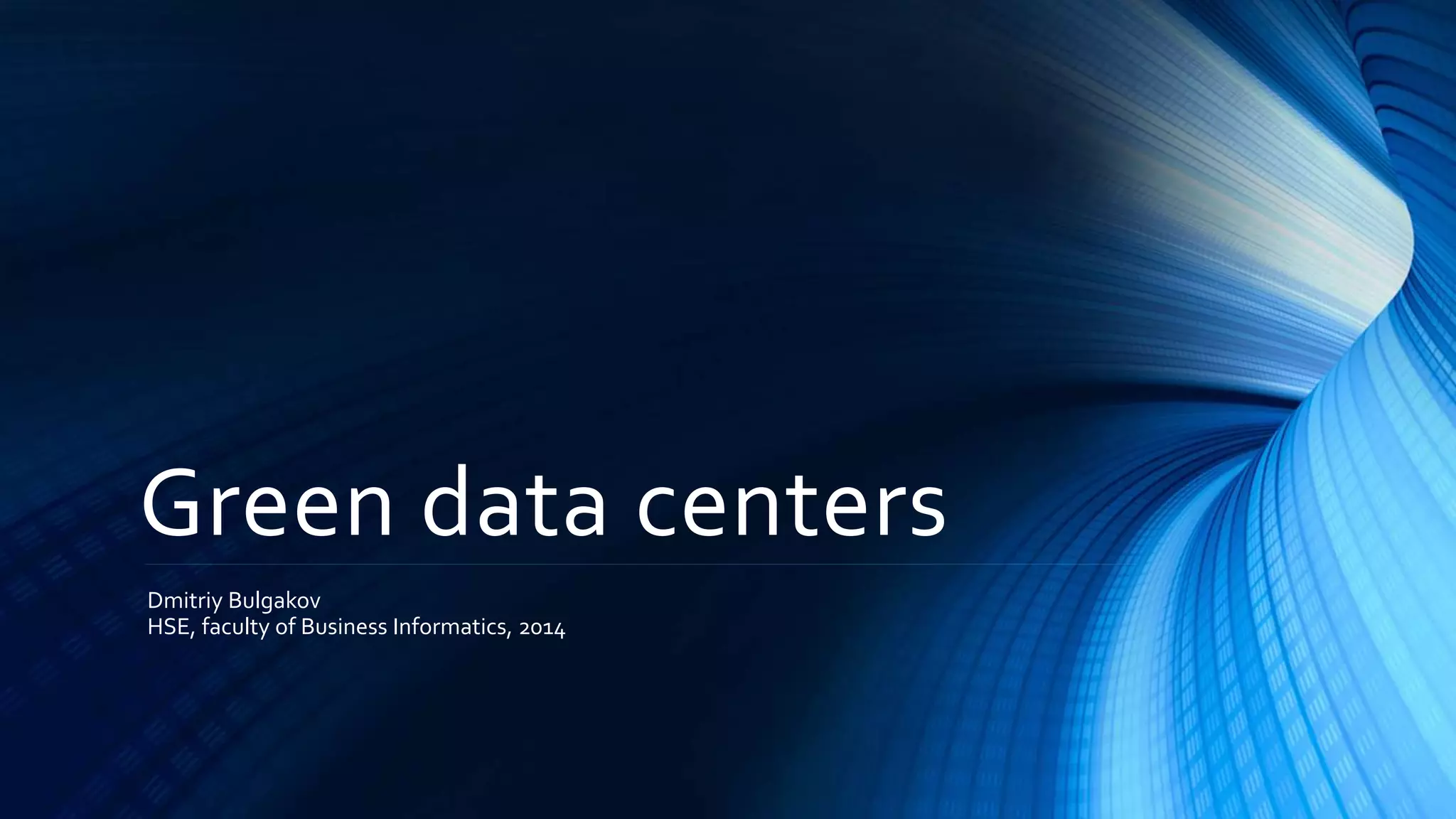 Green data centers | PPTX