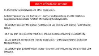 Green dialysis.prof. Santoro | PPTX
