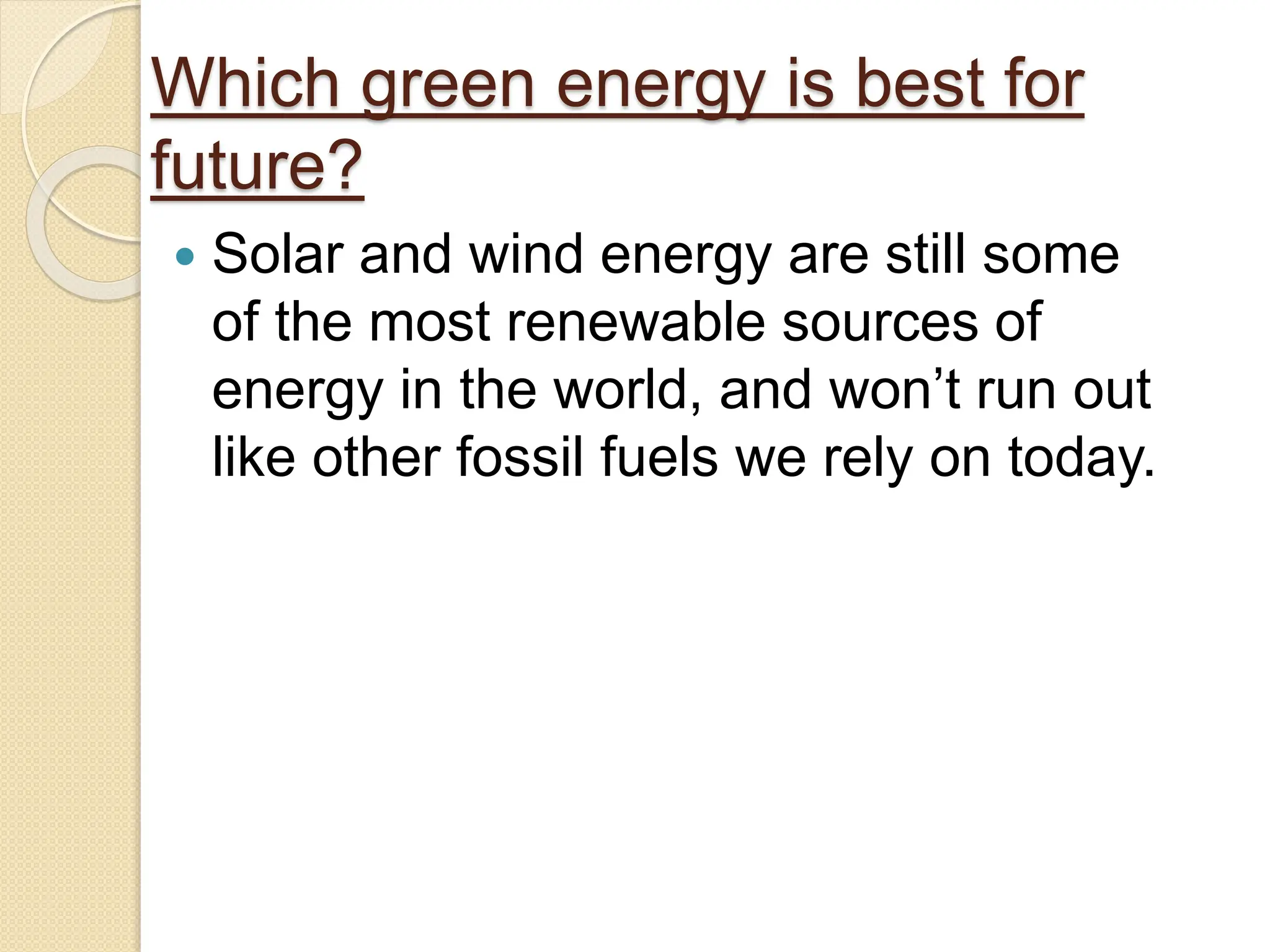 Green Energy is Future Renewable energy | PPTX