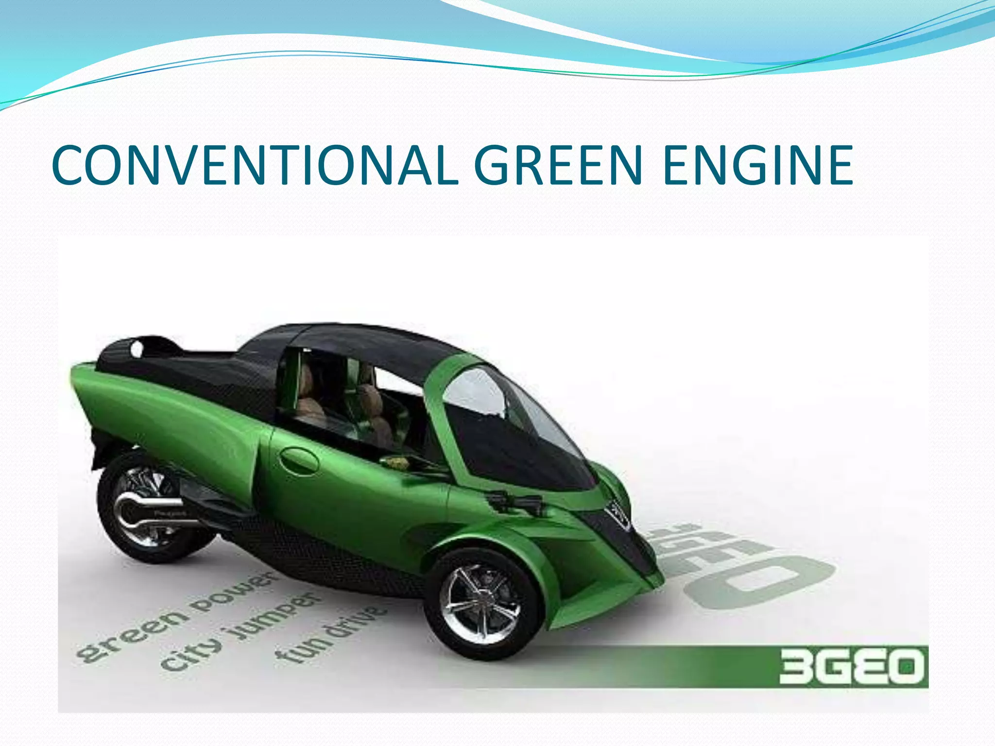 Green engine - an introduction | PPTX