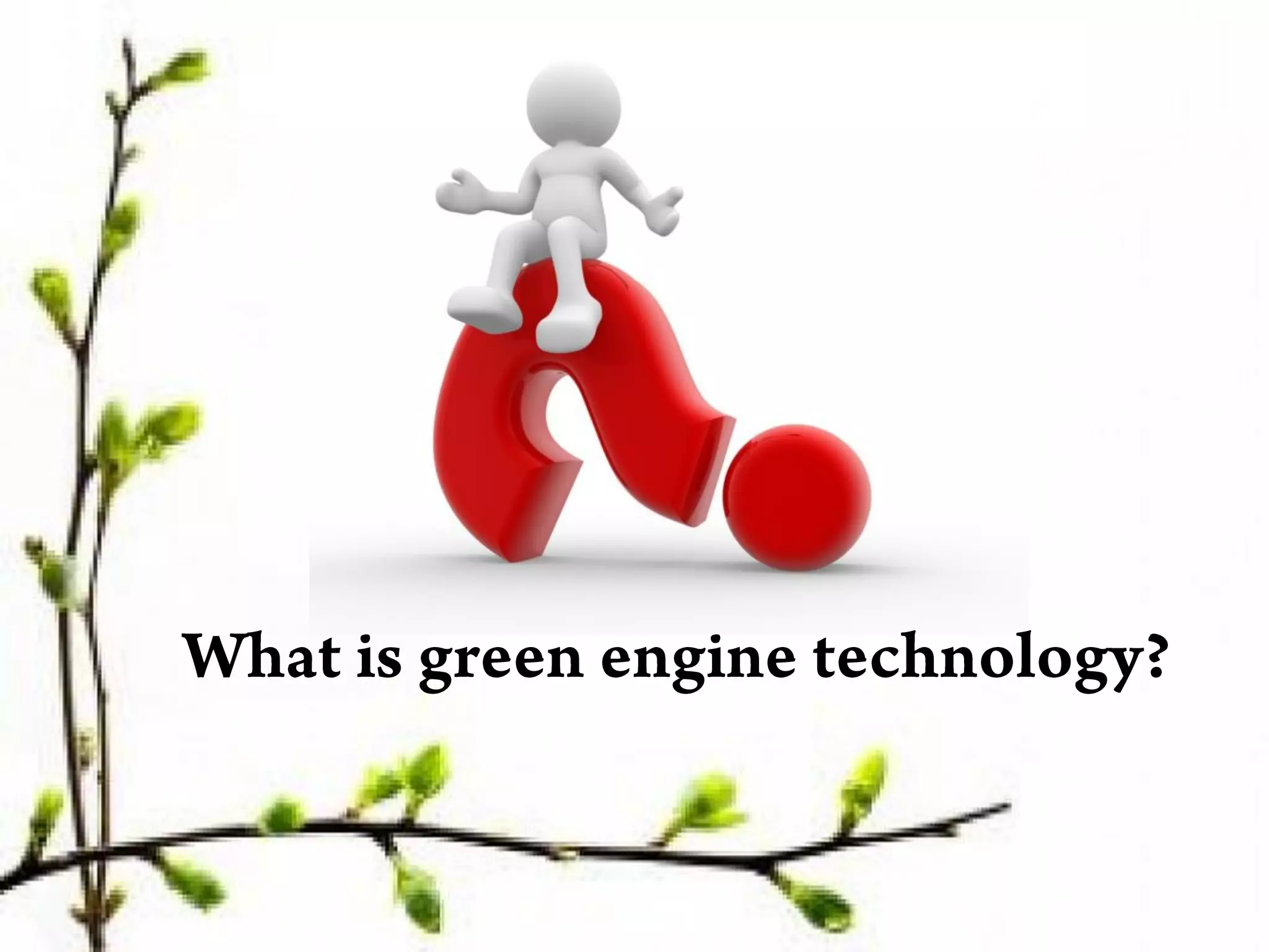 Green Engine Technology | PDF