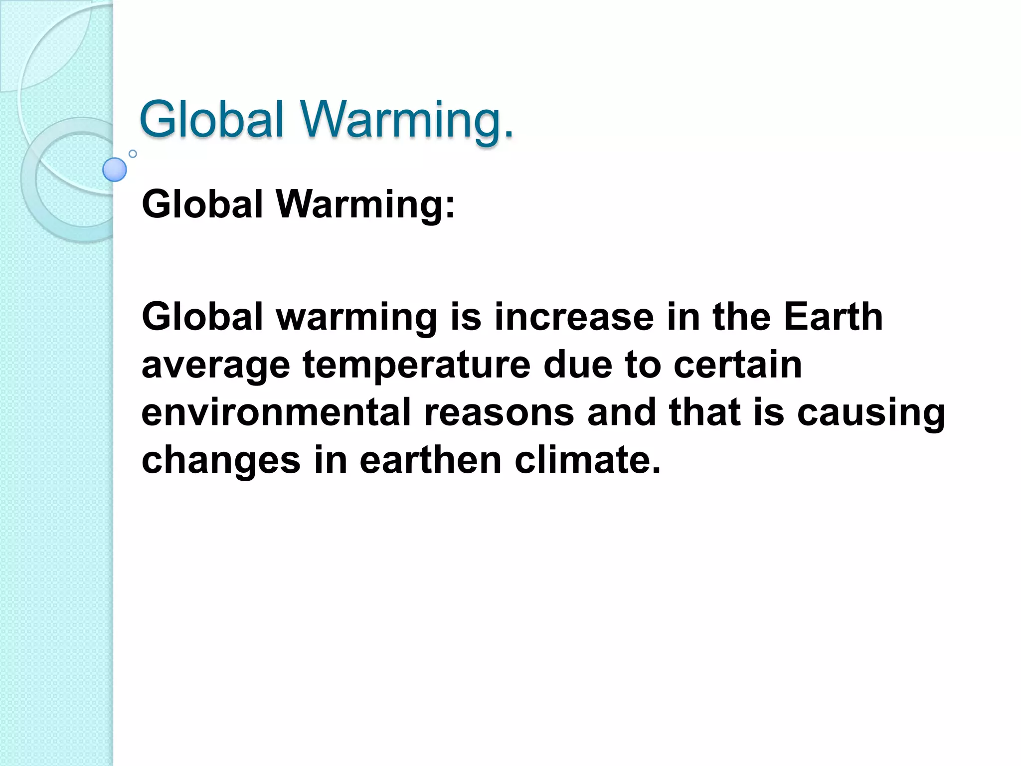 Green erath global wrming | PPTX | Science