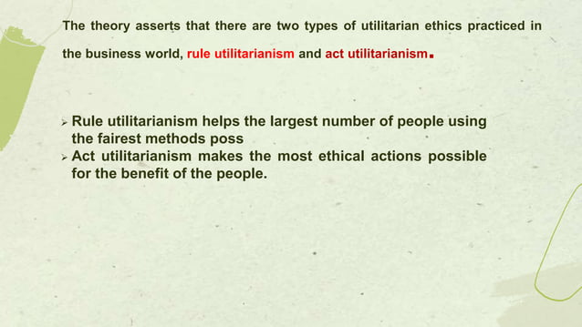 Utilitarianism concept, definition, beliefs | PPT | Free Download