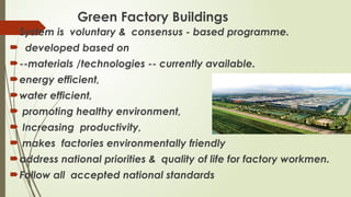 Green Factory Buildings-India Green Factory Buildings | PPTX
