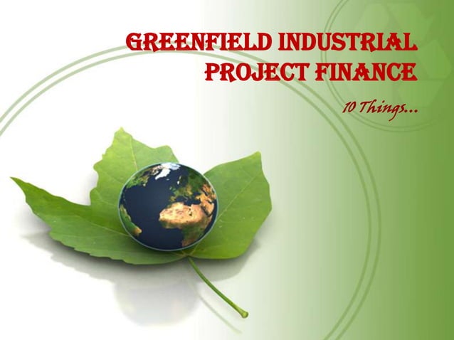 Greenfield Projects | PPTX