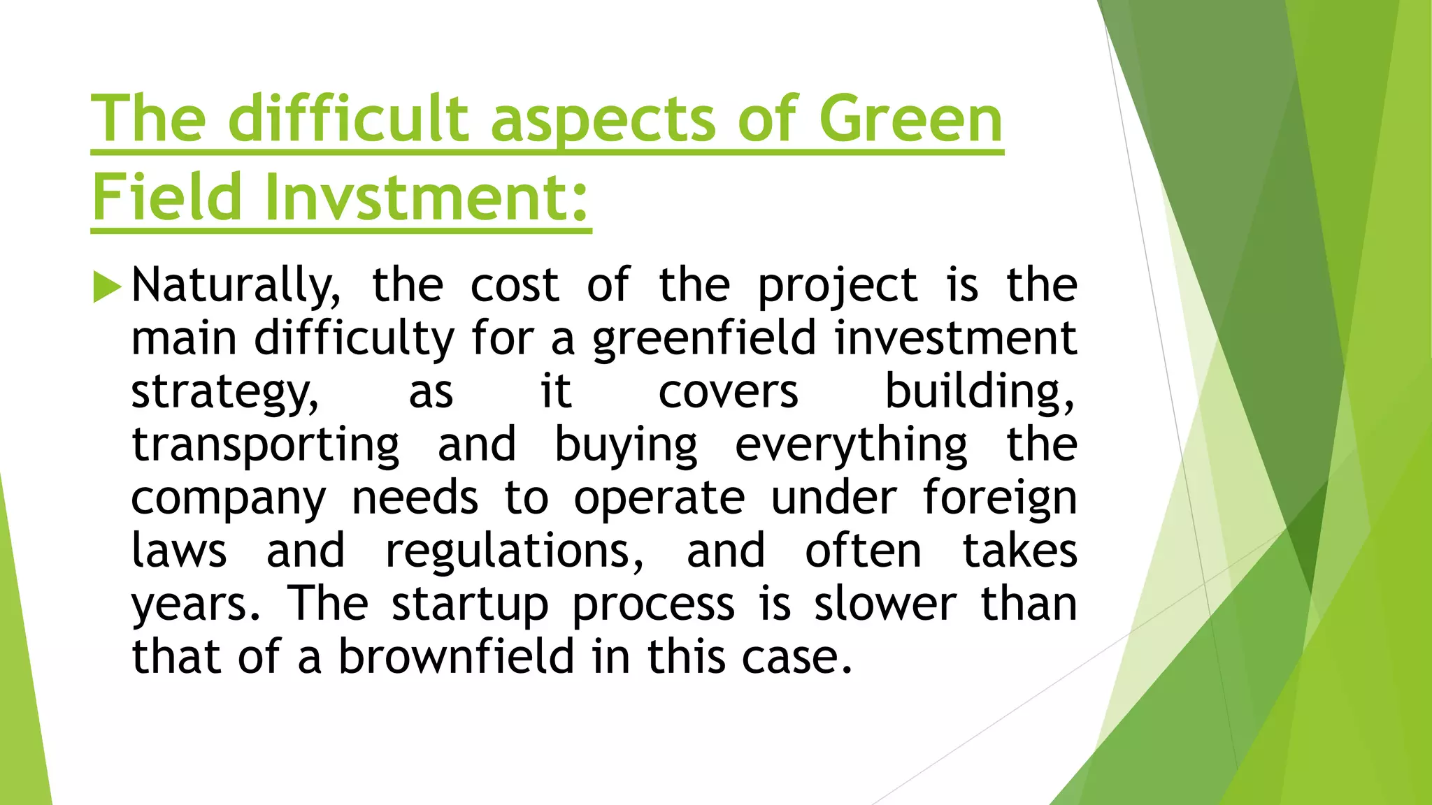 Green field Investment | PPTX