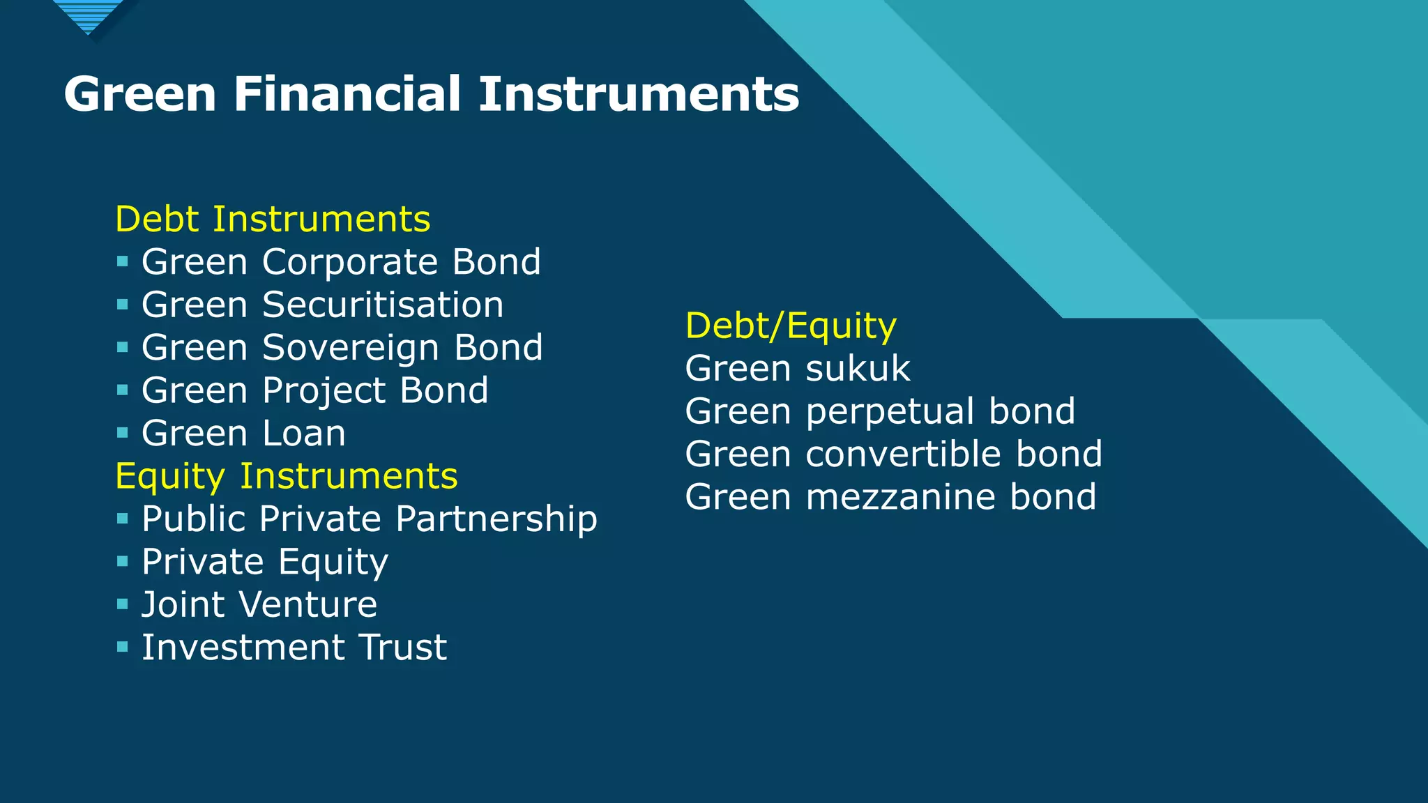 Green financing: Practices, Measures and Barriers | PPT