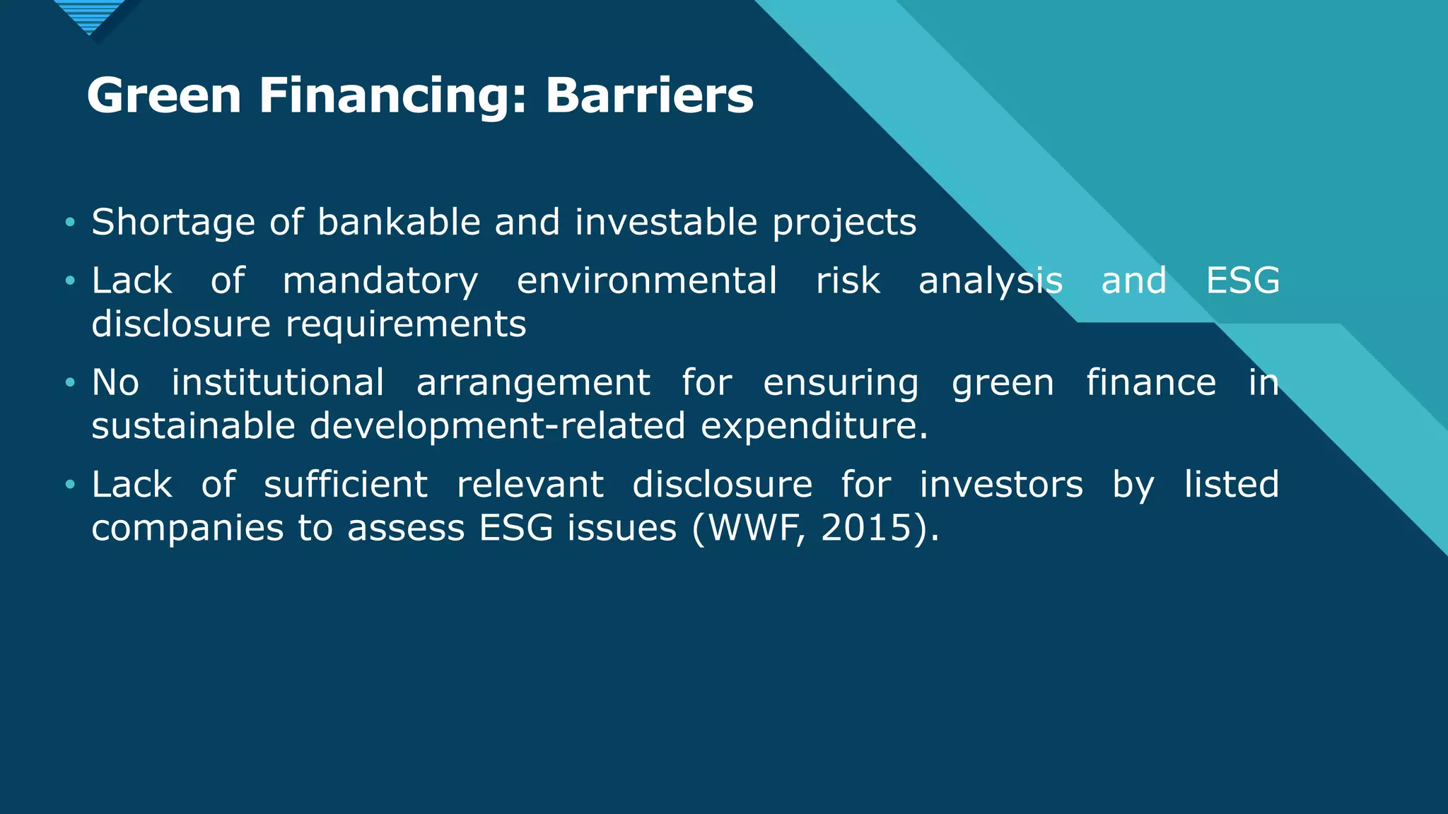 Green financing: Practices, Measures and Barriers | PPT