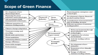 Green financing: Practices, Measures and Barriers | PPT
