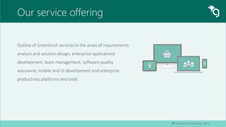 Greenfinch Service Overview - November 2014 | PPT