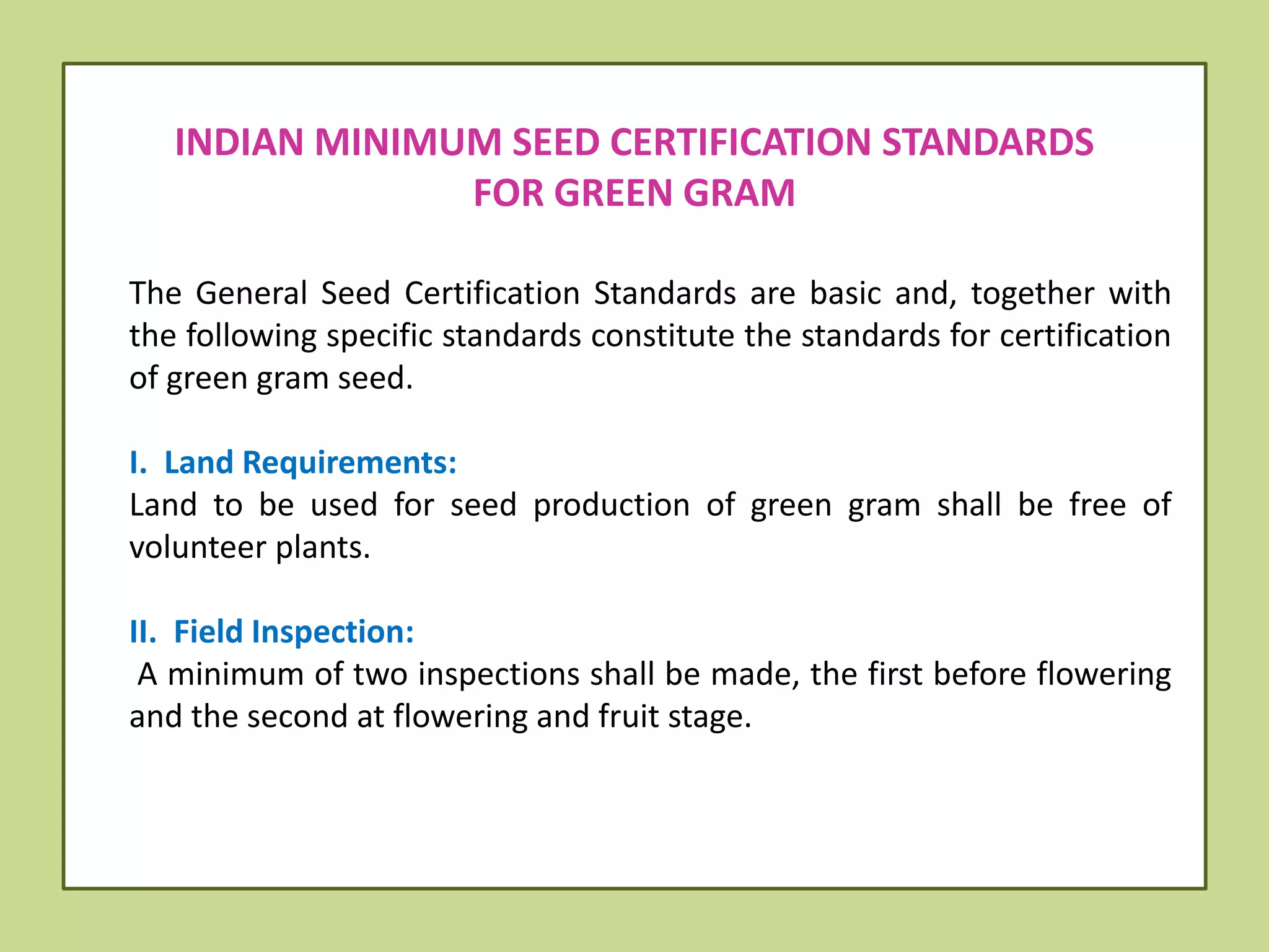 Seed Production in Green gram ppt | PPTX