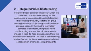 What is Video Conferencing and Top Features of it | PPTX