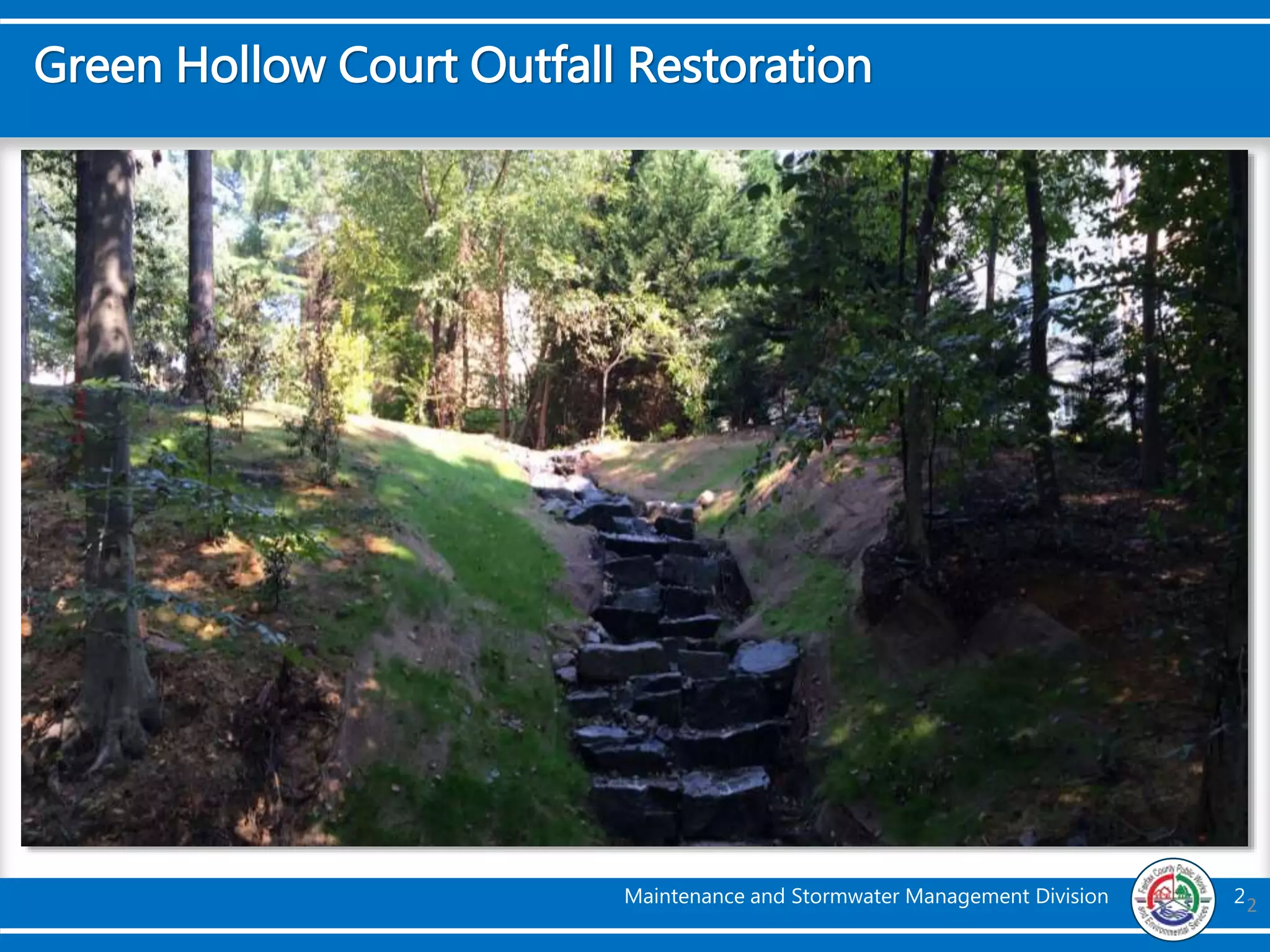 Green Hollow Court Outfall Restoration | PPT