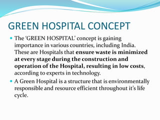 Green Hospital by Dr.Mahboob ali khan Phd | PPTX