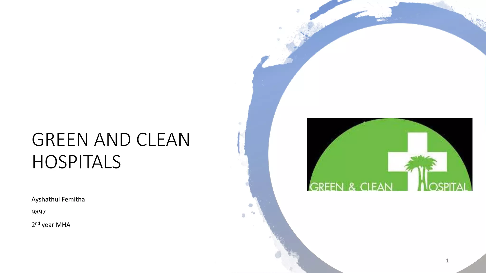 Green hospitals | PPTX