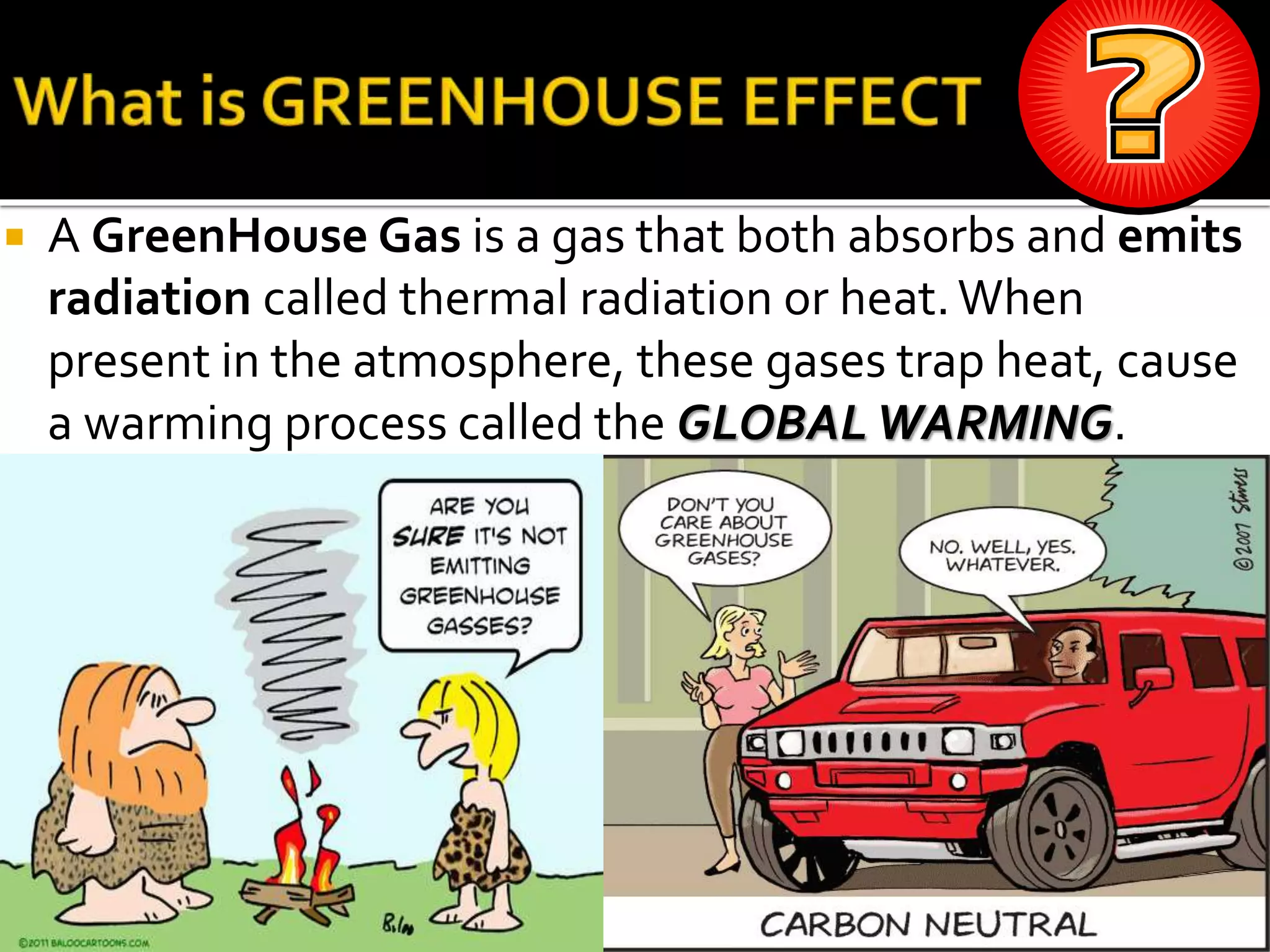 Greenhouse Effect and Global Carbon Footprint | PPTX