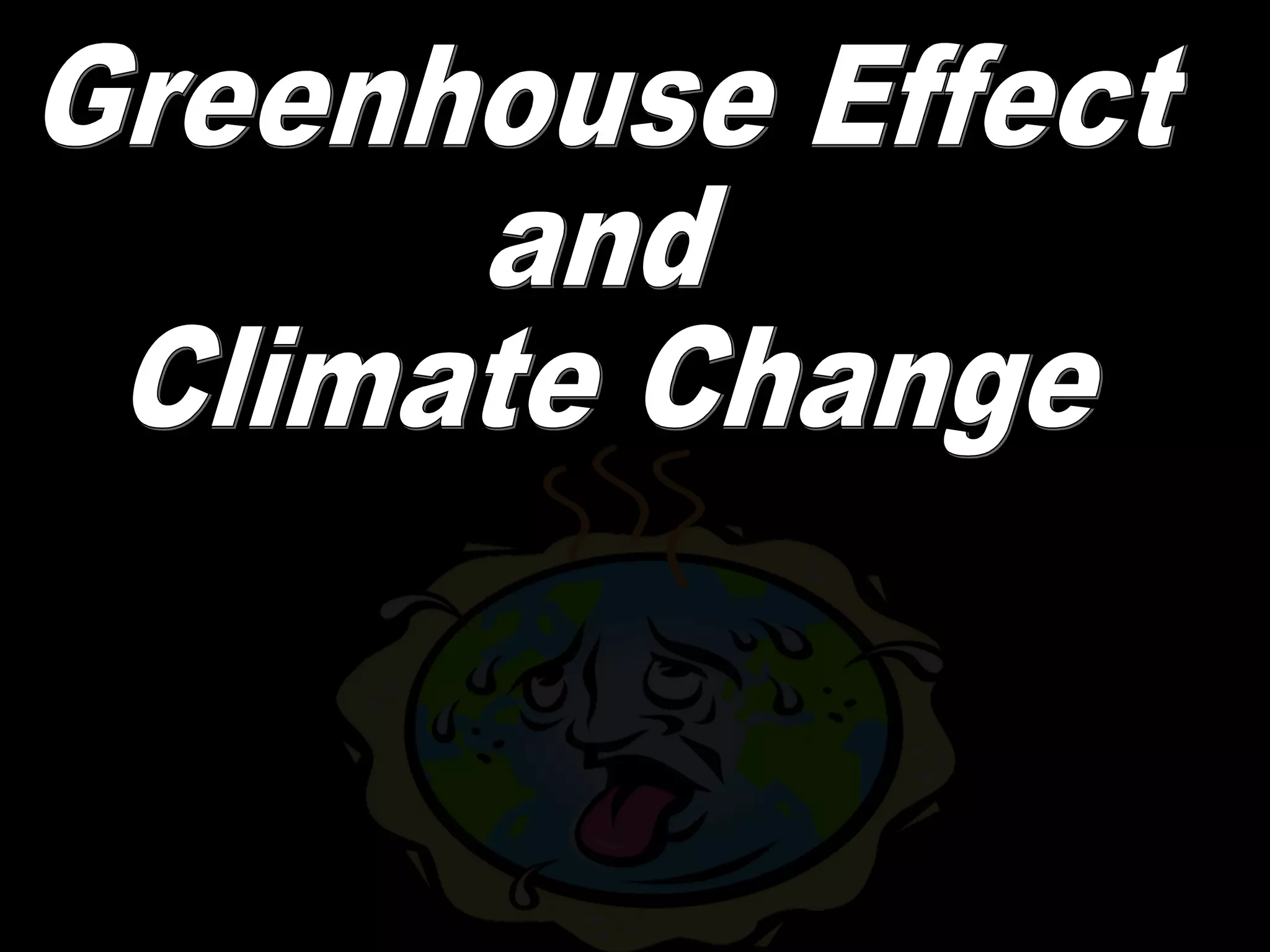 Greenhouse Effect PowerPoint | PPT