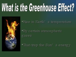 Greenhouse Effect Power Point | PPT