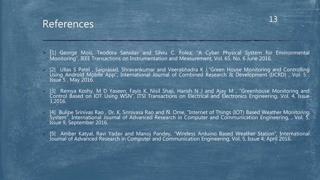 Greenhouse Environment Monitoring and Controlling System Using Arduino Platform | PPT